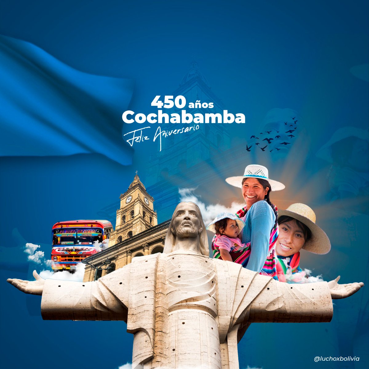 Enviamos una calurosa felicitación a la ciudad de #Cochabamba en el 450 ...