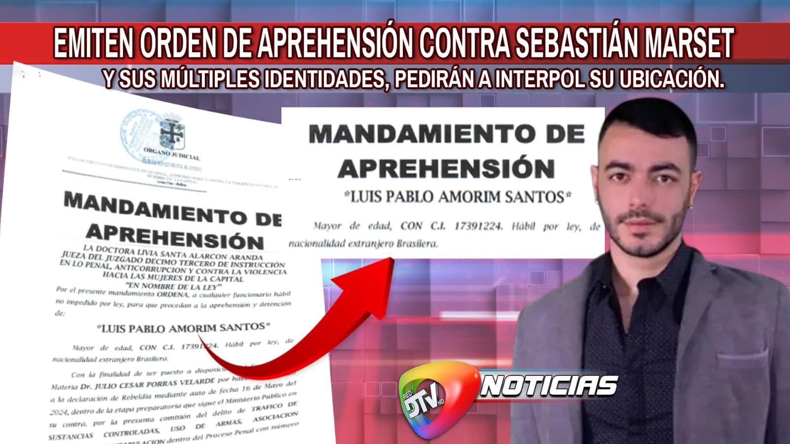 Emiten orden de aprehensión contra Sebastián Marset y sus múltiples identidades, pedirán a ...