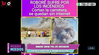 ROBORÉ SUFRE POR LOS INCENDIOS – deRedes.tv