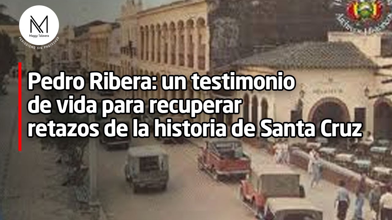Pedro Ribera: un testimonio de vida para recuperar retazos de la ...