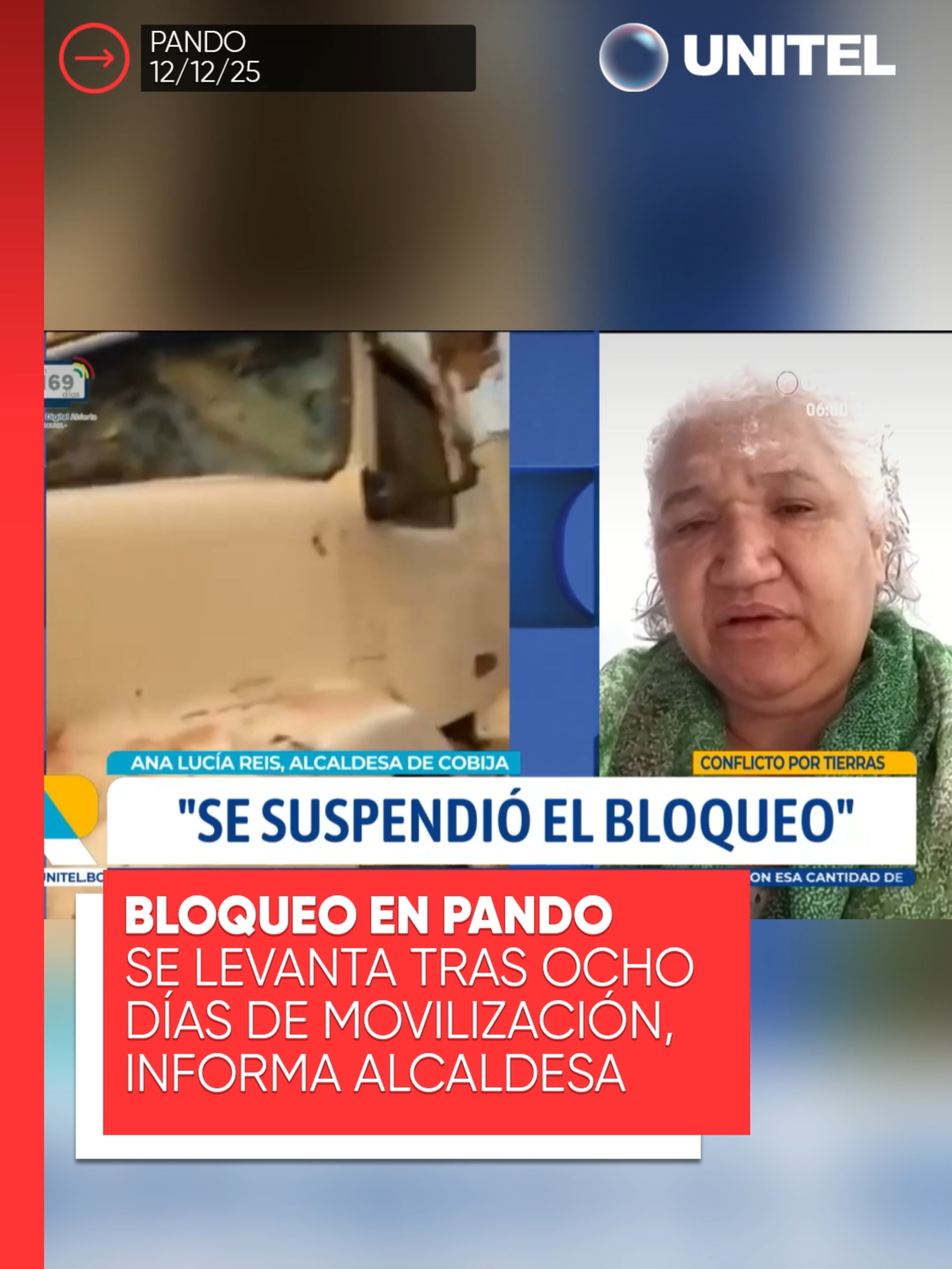El bloqueo en Pando, que duró ocho días, finalmente fue levantado esta ...