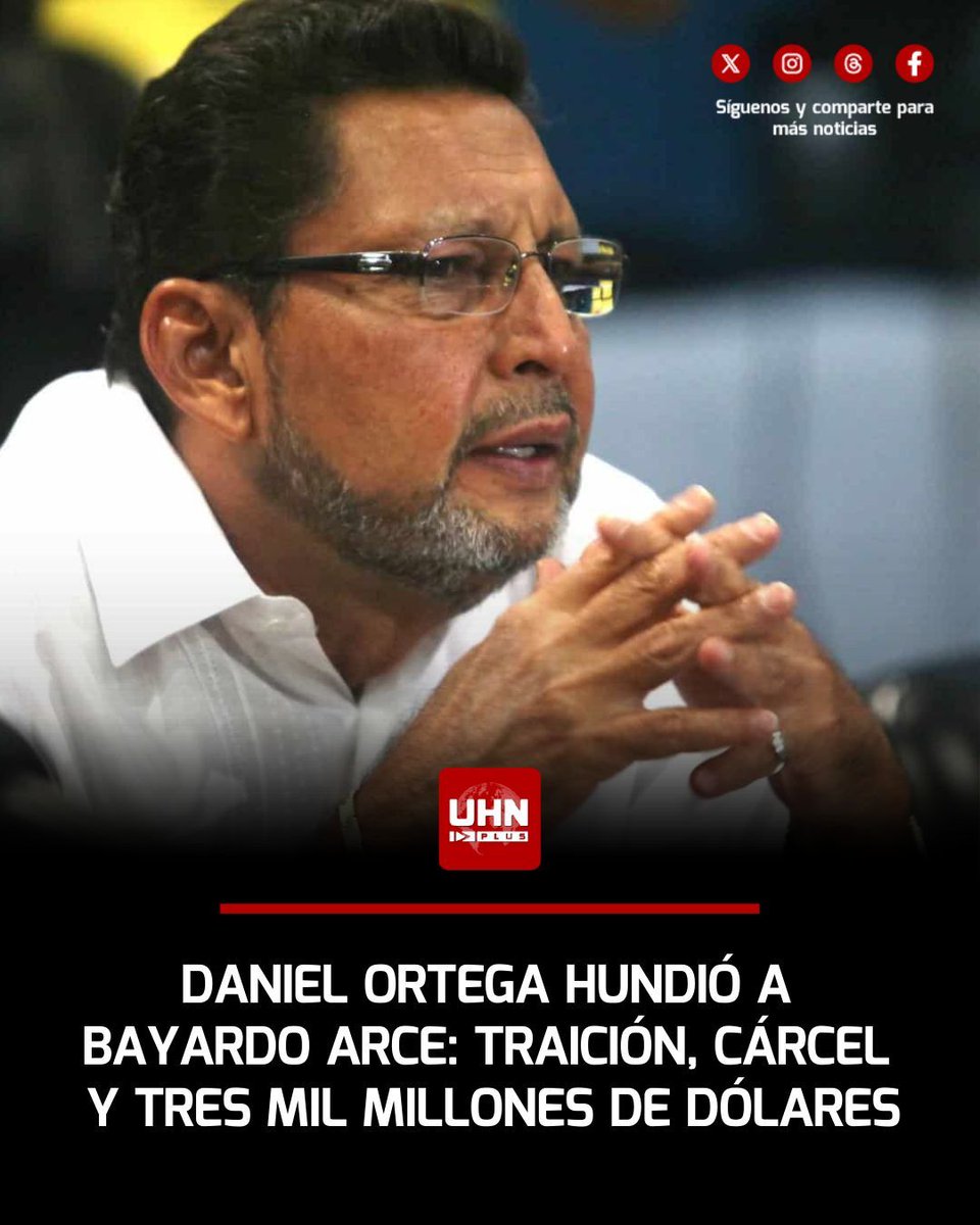 🇳🇮‼️ | Bayardo Arce, el ex principal asesor económico de Daniel Ortega ...