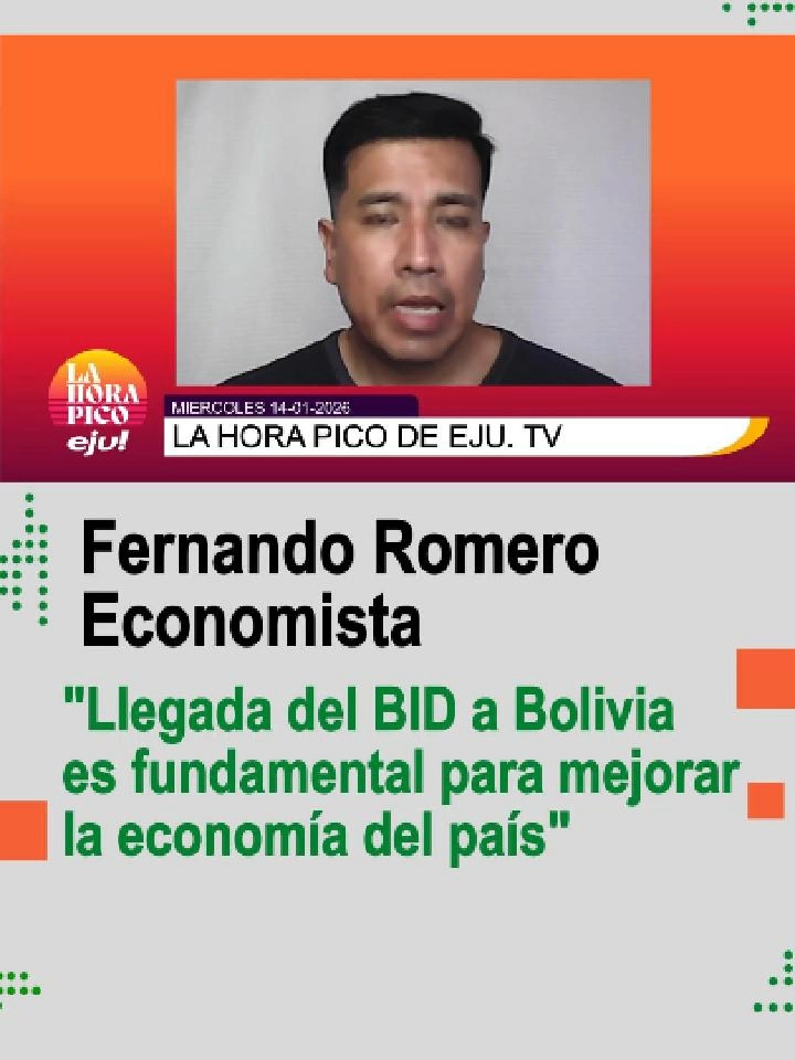 Fernando Romero: «Llegada del BID a Bolivia es fundamental para mejorar ...